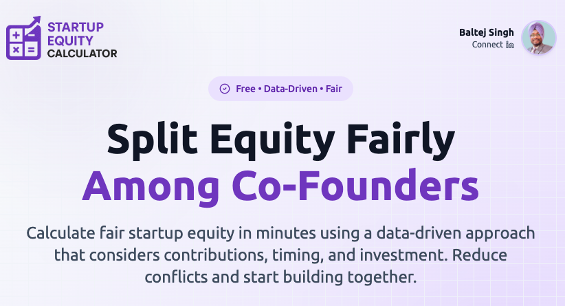 Startup Equity Calculator - Fair Co-Founder Equity Split Calculator